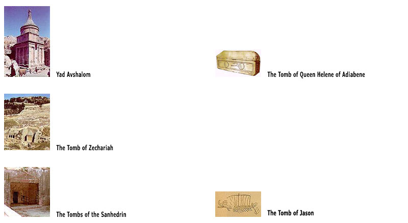 Jerusalem: Burial Sites and Tombs of the Second Temple Period